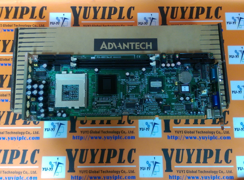ADVANTECH PCA-6003 REV.A1 19BK600300 CPU AND MOMORY - 裕益科技自動化設備可程式編碼器PLC分散式控制系統DCS